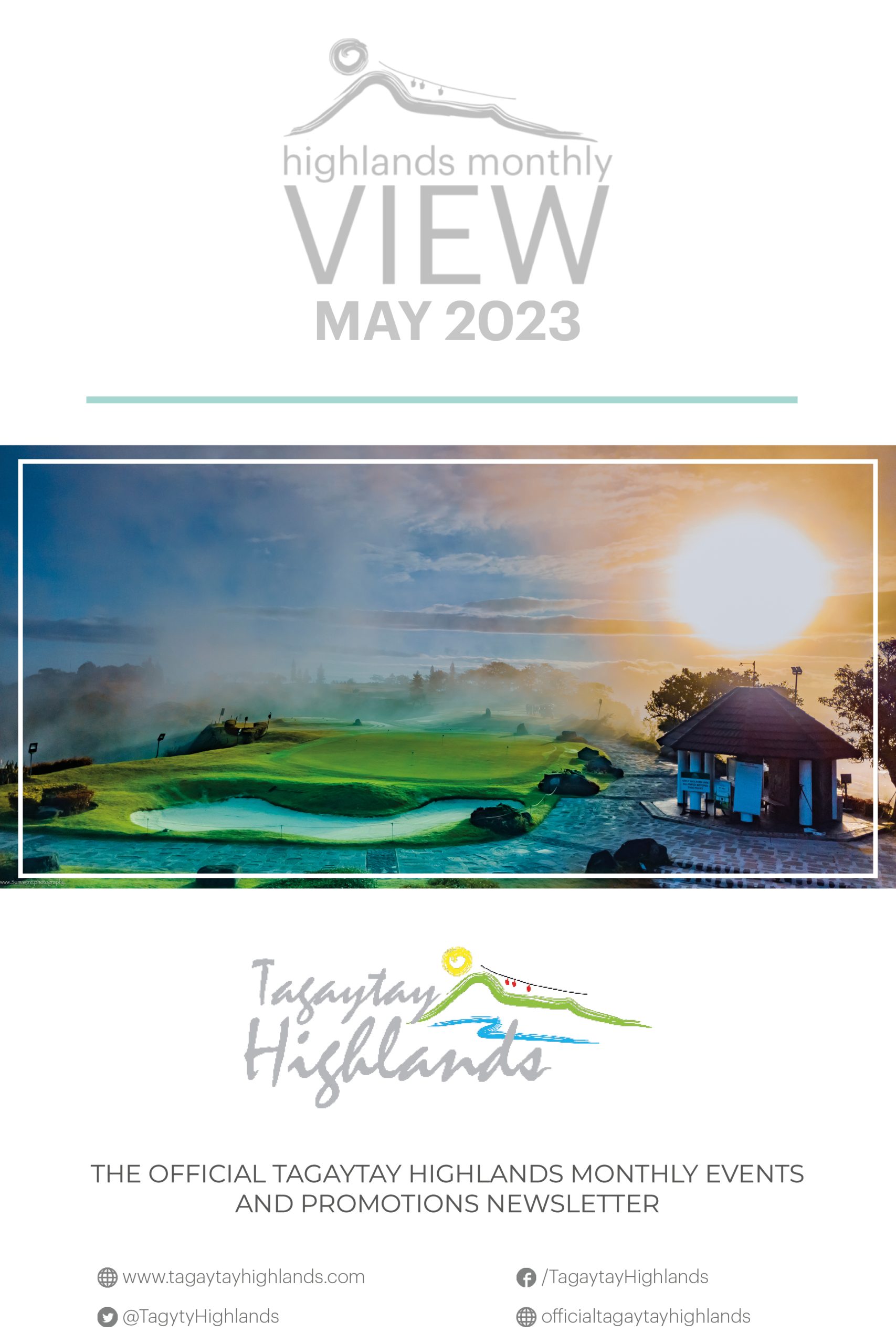 Tagaytay Highlands Monthly View - May 2023 - Tagaytay Highlands